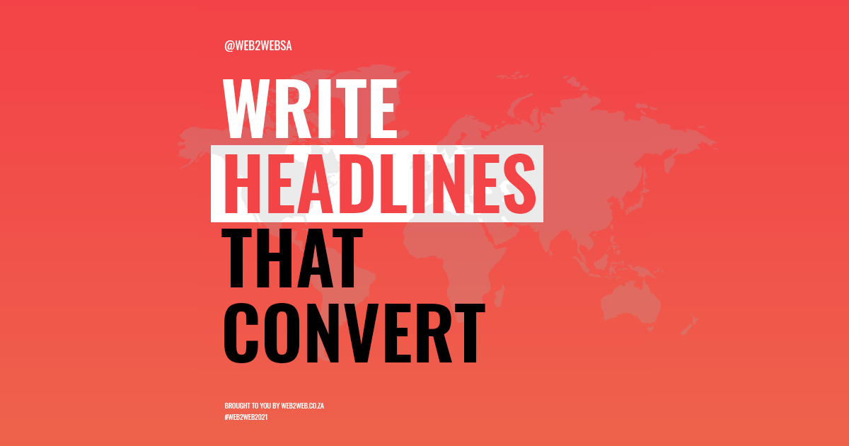 5 steps to write a headline that converts - Web2Web