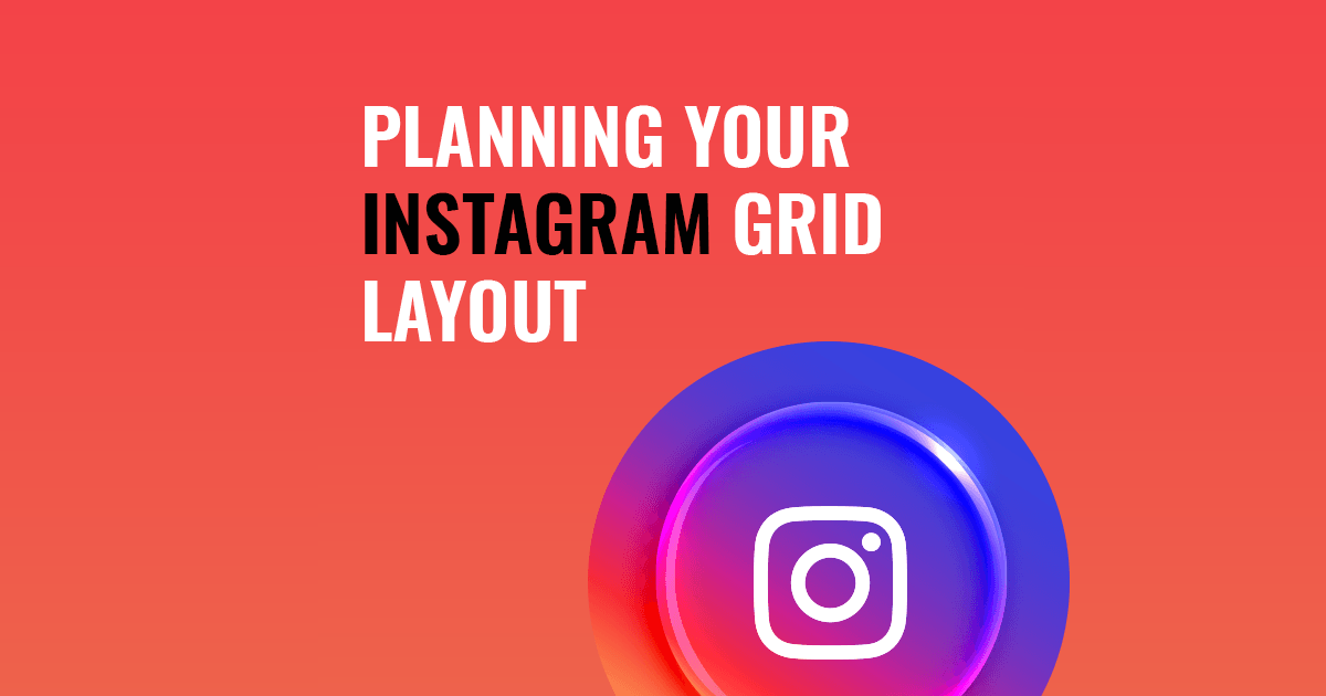 Make a professional Instagram grid layout - Web2Web